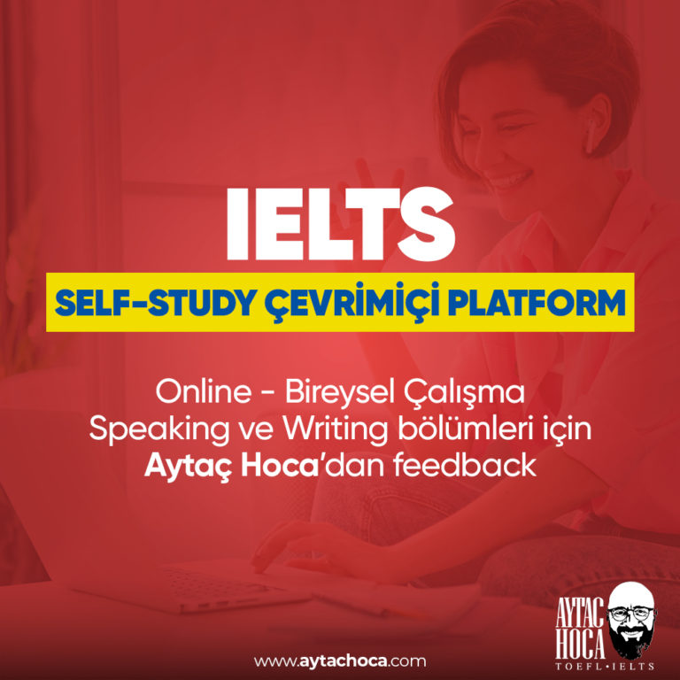 IELTS Self-Study Çevrimiçi Platform – Aytac Hoca IELTS & TOEFL